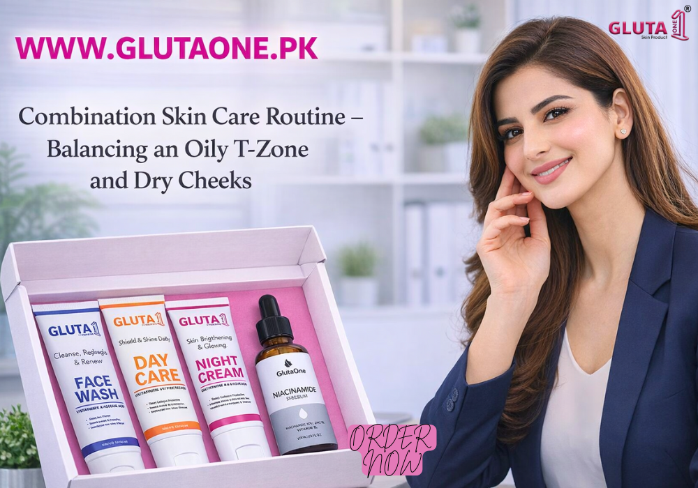 Combination Skin Care Routine – Balancing an Oily T-Zone and Dry Cheek ...